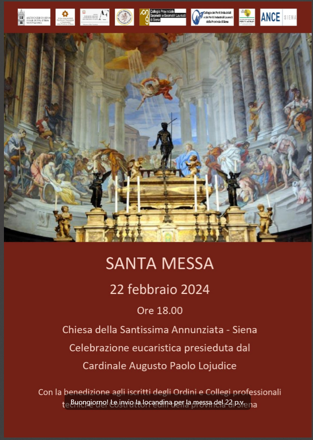 SIENA, IL 22/II LA MESSA DEL CARD. LOJUDICE CON GLI ORDINI E I COLLEGI ...